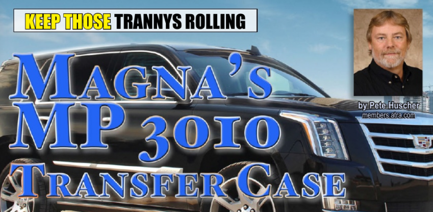 Gears Magazine - Magna's MP 3010 Transfer Case