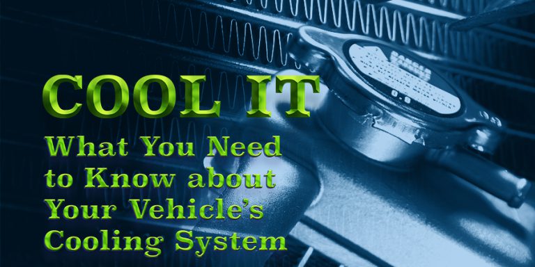 Gears Magazine - Cool It: What You Need to Know about Your Vehicle's ...
